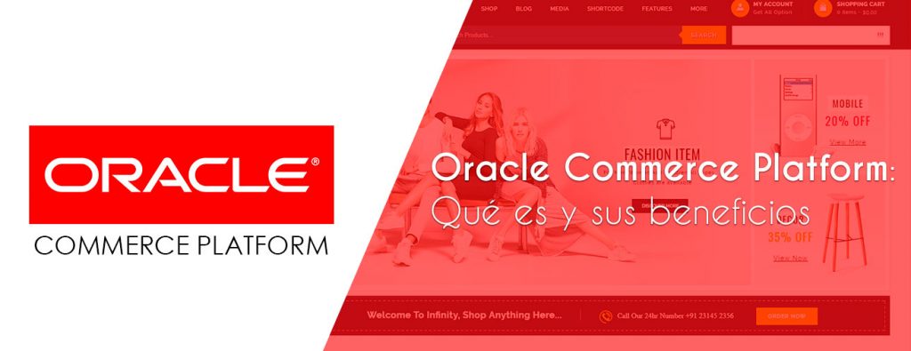 Oracle Commerce Platform: Qué es y sus beneficios