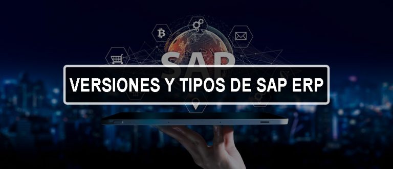 Versiones y tipos de SAP ERP que existen